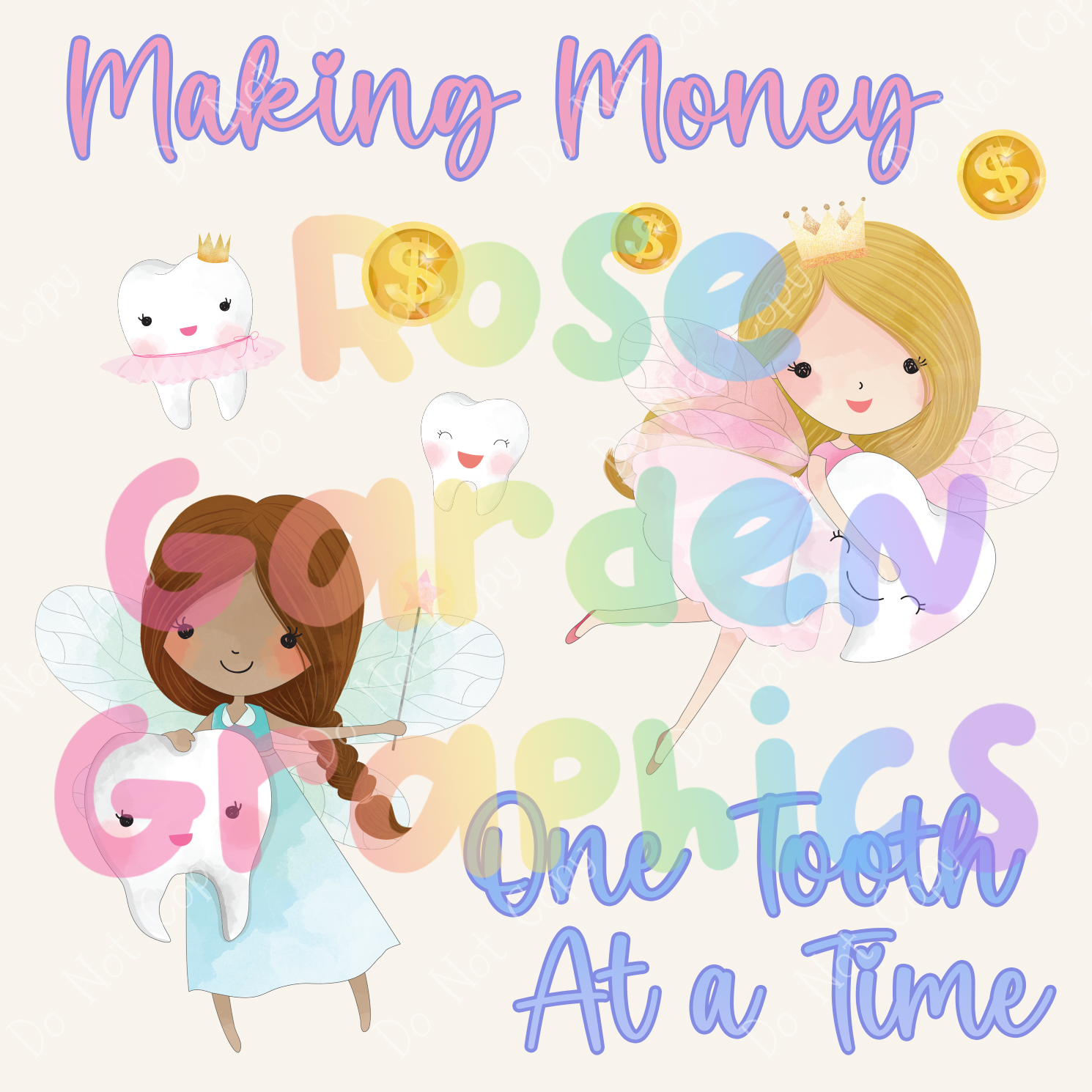 Tooth Fairies "Making Money One Tooth At a Time" PNG – Rose Garden Graphics