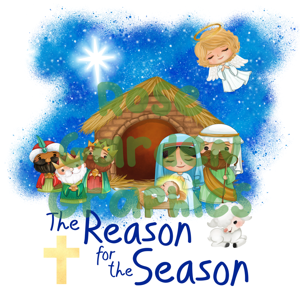Nativity Scene Cute "The Reason for the Season" PNG – Rose Garden Graphics